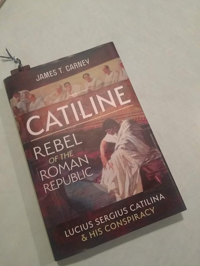 Amazon.com: Catiline, Rebel of the Roman Republic: The Life and ...