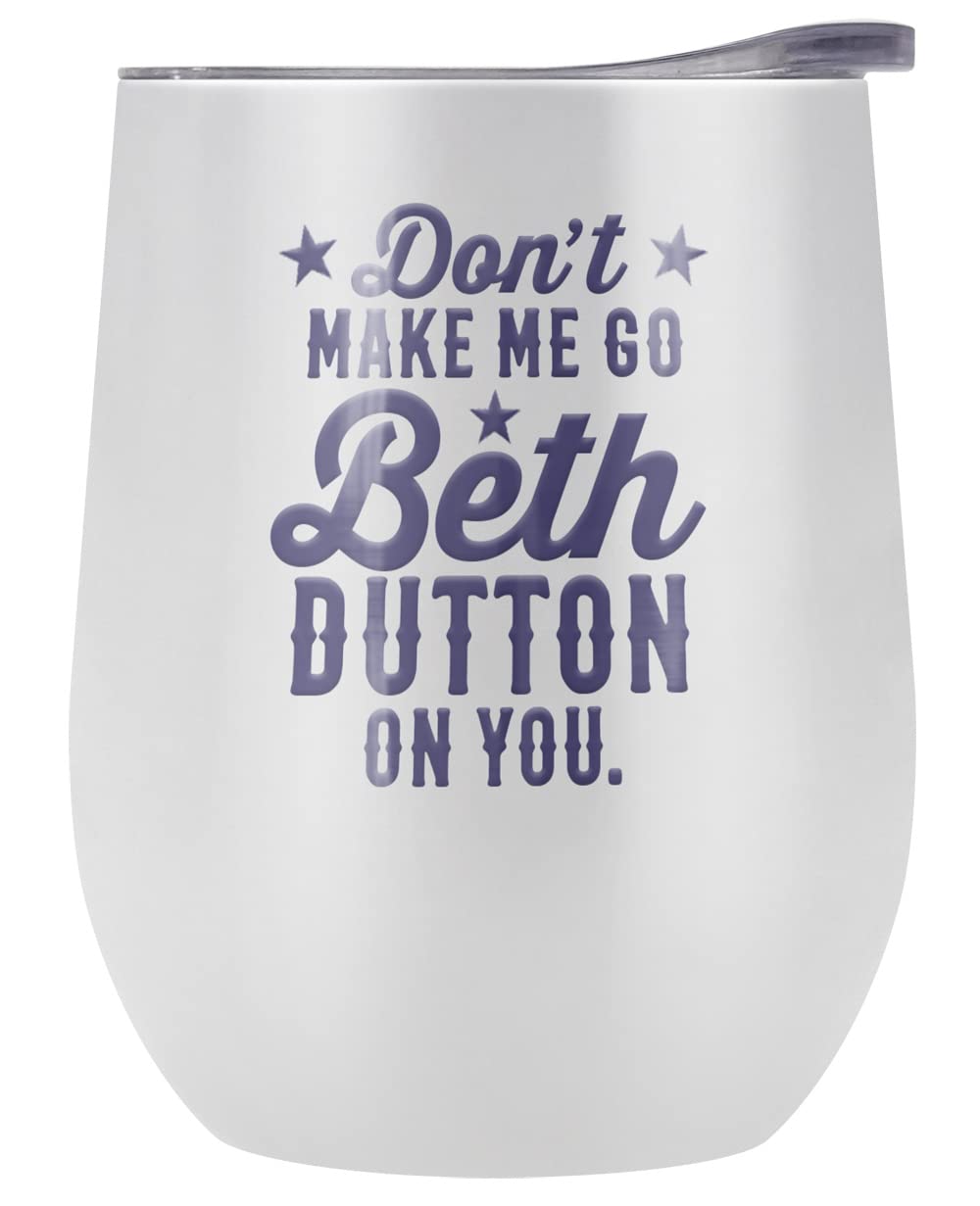 Amazon.com | LOGOVISION Yellowstone Official Beth Dutton On You 12 OZ ...
