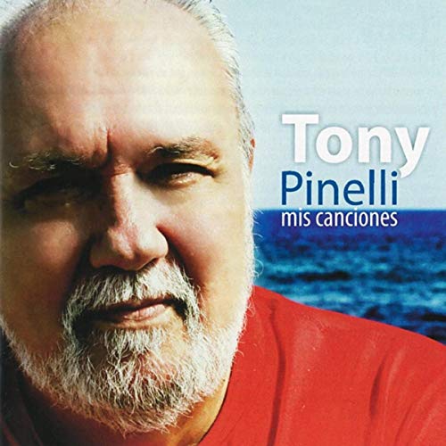 Amazon.com: Mis Canciones : Tony Pinelli: Digital Music