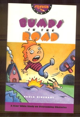 Bumps in the Road: A Kid's Bible Study on Overcoming Obstacles (Sticker ...