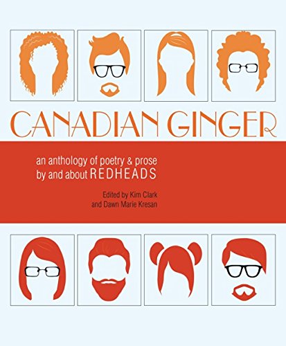Amazon.com: Canadian Ginger: 9780889823228: Clark, Kim, Kresan, Dawn ...