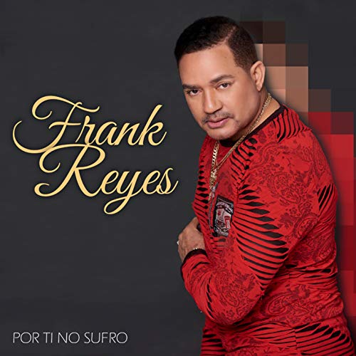 Amazon.co.jp: Por Ti No Sufro : Frank Reyes: Digital Music