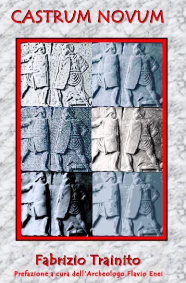 Castrum Novum (Italian Edition) eBook : Trainito, Fabrizio: Amazon.in ...