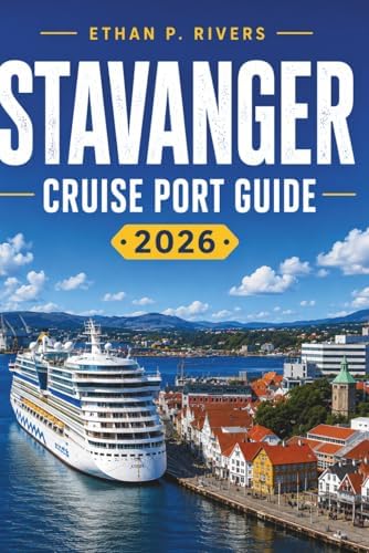 STAVANGER CRUISE PORT GUIDE 2026: Shore Excursions, Walking Routes ...