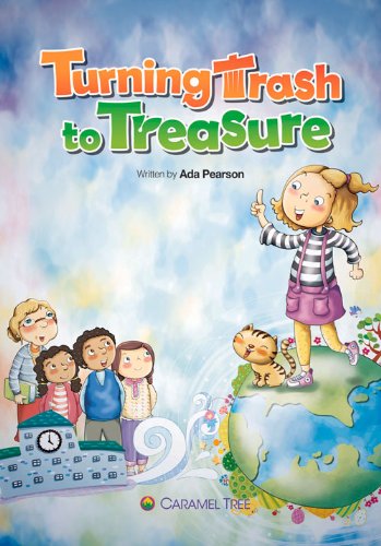 Amazon.com: Turning Trash to Treasure (Caramel Tree Readers Level 3 ...