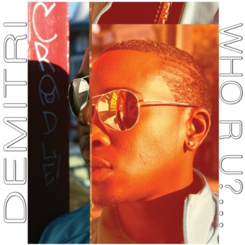 Play Who R U? by Demitri on Amazon Music