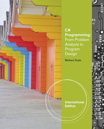 Amazon.com: C# Programming: From Problem Analysis to Program Design: 9781111821685: Barbara Doyle