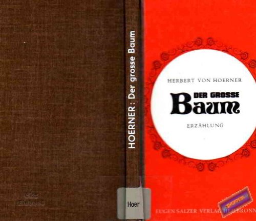 Amazon.com: Der große Baum: 9783793609230: Herbert von Hoerner: Books