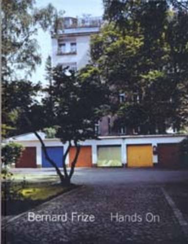 Hands on: Amazon.co.uk: Frize, Bernard: 9780907594901: Books