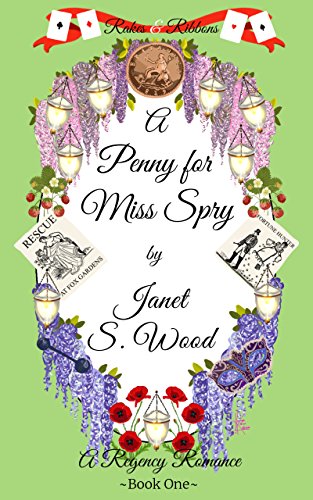 A Penny for Miss Spry: A Regency Romance (Rakes and Ribbons Book 1 ...