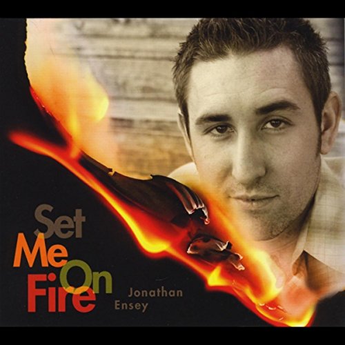 Play Set Me On Fire by Jonathan Ensey on Amazon Music