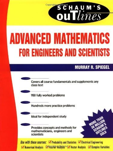 Schaum's Outline of Advanced Mathematics for Engineers and Scientists ...