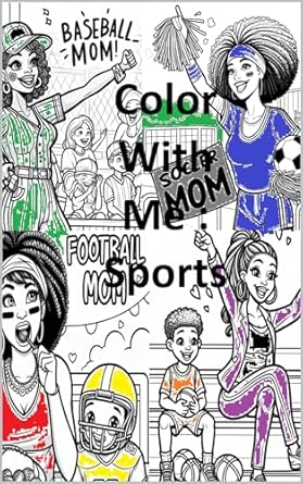 Amazon.com: Color With Me : Sports eBook : smith, michelle: Kindle Store