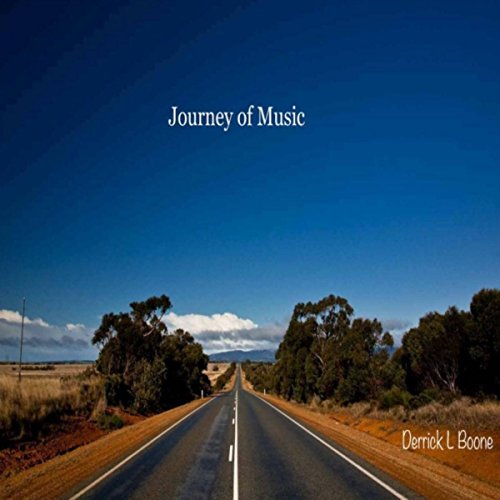 Play Journey of Music by Derrick L Boone on Amazon Music