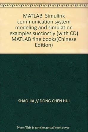 Amazon.com: MATLAB Simulink communication system modeling and ...
