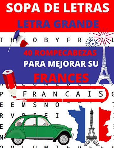 SOPA DE LETRAS : Letra grande: Libro de 40 rompecabezas para mejorar su ...