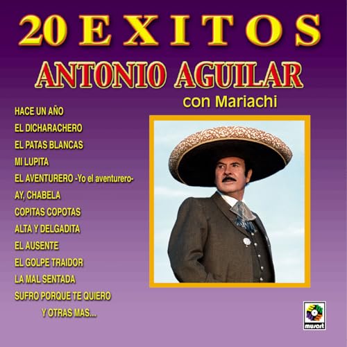 20 Éxitos de Antonio Aguilar en Amazon Music Unlimited