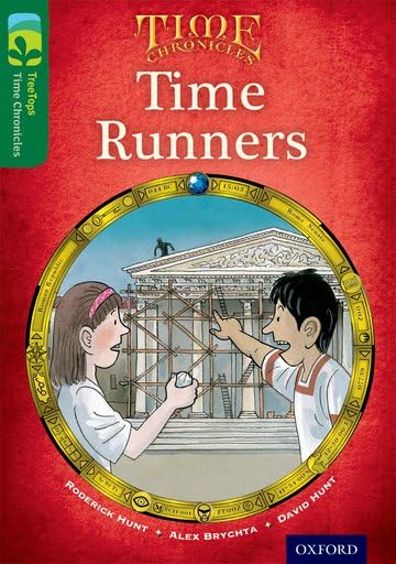 Oxford Reading Tree Treetops Time Chronicles: Level 12: Time Runners ...