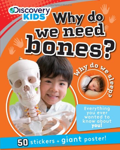 Why Do We Need Bones? (Discovery Kids) : Parragon: Amazon.in: Books