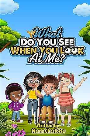 What Do You See, When You Look At Me? - Kindle edition by Charlotte ...