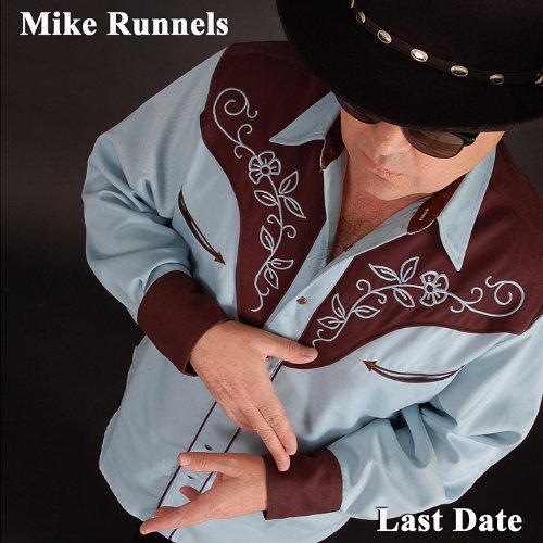 Amazon.com: Last Date : Mike Runnels: Digital Music