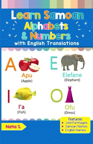 Learn Samoan Alphabets & Numbers: Colorful Pictures & English ...