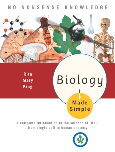 Biology Made Simple: A Complete Introduction to the Science of Life ...