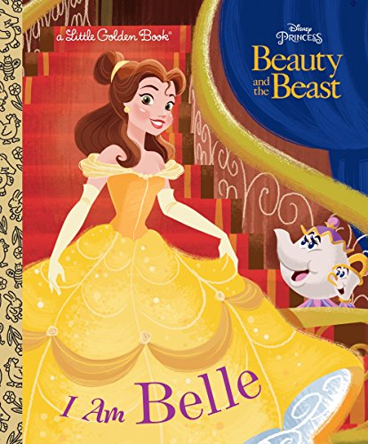 I Am Belle (Disney Beauty and the Beast) (Little Golden Book ...