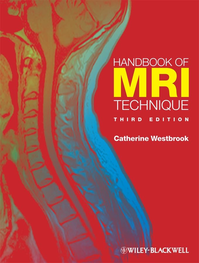Handbook of MRI Technique: 9781405160858: Medicine & Health Science ...