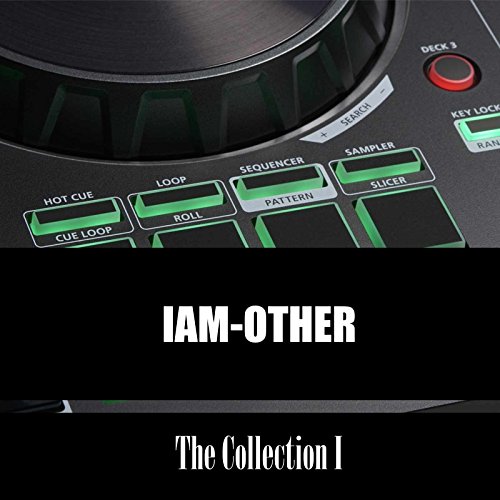 Amazon MusicでIam-OtherのThe Collection Iを再生する