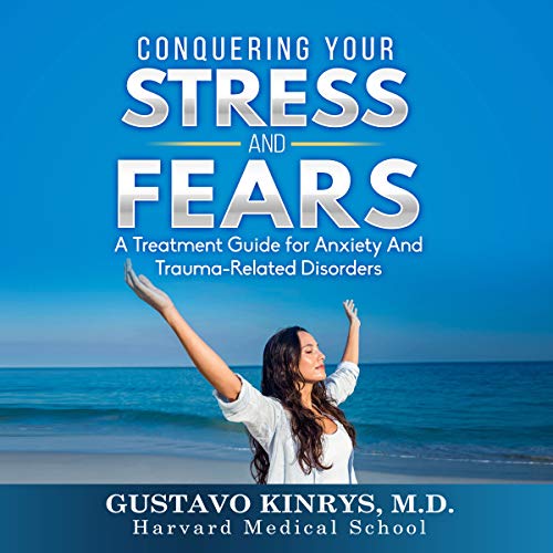 Amazon.com: Conquering Your Stress & Fears: A Treatment Guide for ...