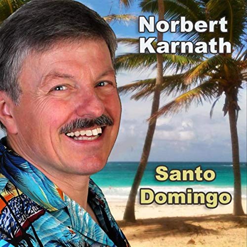 Santo Domingo by Norbert Karnath on Amazon Music - Amazon.com