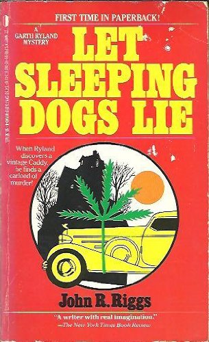 Let Sleeping Dogs Lie: John R. Riggs: 9780312911409: Amazon.com: Books