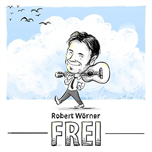 Frei by Robert Wörner on Prime Music