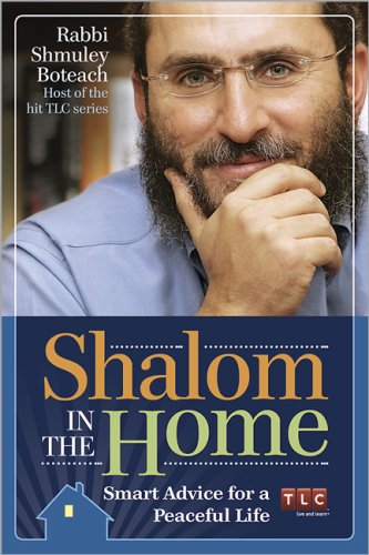 Shalom in the Home: Boteach, Rabbi Shmuley: 9780696235078: Books ...