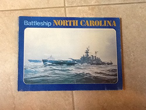 Battleship North Carolina: Blee, Ben W., Conlon, Frank S., Judd, Amo F ...