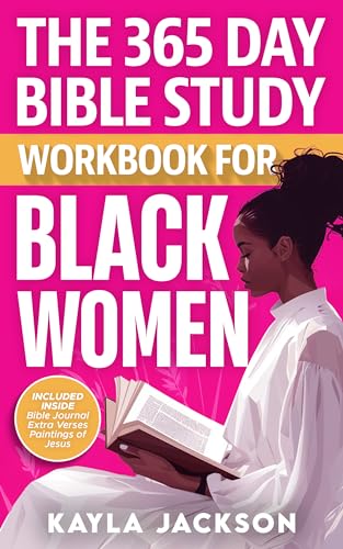 The 365 Day Bible Study Workbook for Black Women: A Year of Scripture ...