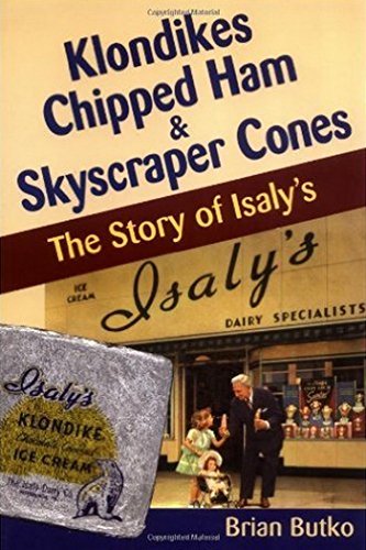 Amazon.com: Klondikes, Chipped Ham, & Skyscraper Cones: The Story of ...