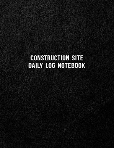 Construction Site: Construction Site Record Book - Construction Site ...