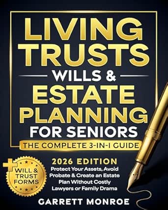 Amazon.com: Living Trusts, Wills & Estate Planning for Seniors - The ...