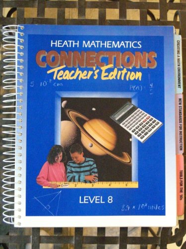 Heath Mathematics Connections Level 8 (Teachers Edition): Heath ...