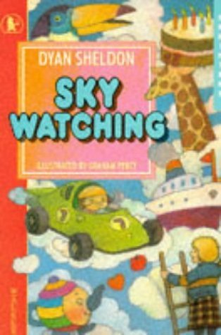 Sky Watching (Sprinters): Dyan Sheldon, Graham Percy: 9780744531046 ...