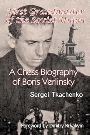 Amazon.com: First Grandmaster of the Soviet Union: A Chess Biography of ...
