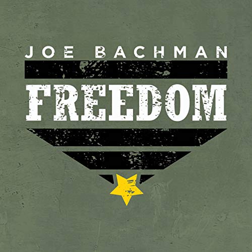 Play Freedom by Joe Bachman on Amazon Music