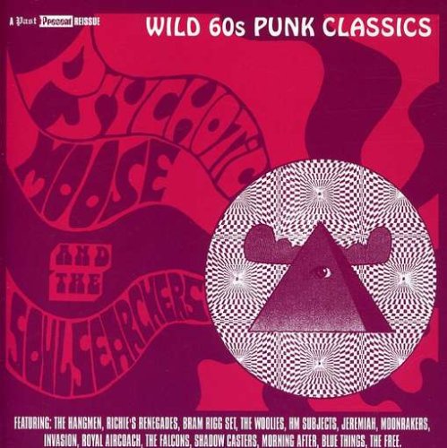 Pyschotic Moose - Wild 60s Punk Classics - Amazon.com Music