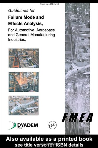 Guidelines for Failure Mode and Effects Analysis (FMEA), for Automotive ...
