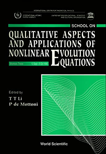 QUALITATIVE ASPECTS AND APPLICATIONS OF NONLINEAR EVOLUTION EQUATIONS - PROCEEDINGS OF THE ...