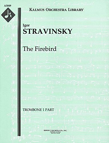Amazon.com: The Firebird: Trombone 1 part [A3049]: Igor Stravinsky ...
