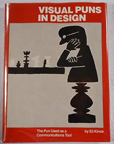 Visual Puns in Design: The Pun Used As a Communications Tool: Kince ...