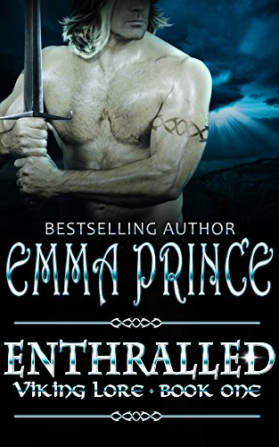 Enthralled (Viking Lore, Book 1) - Kindle edition by Prince, Emma ...